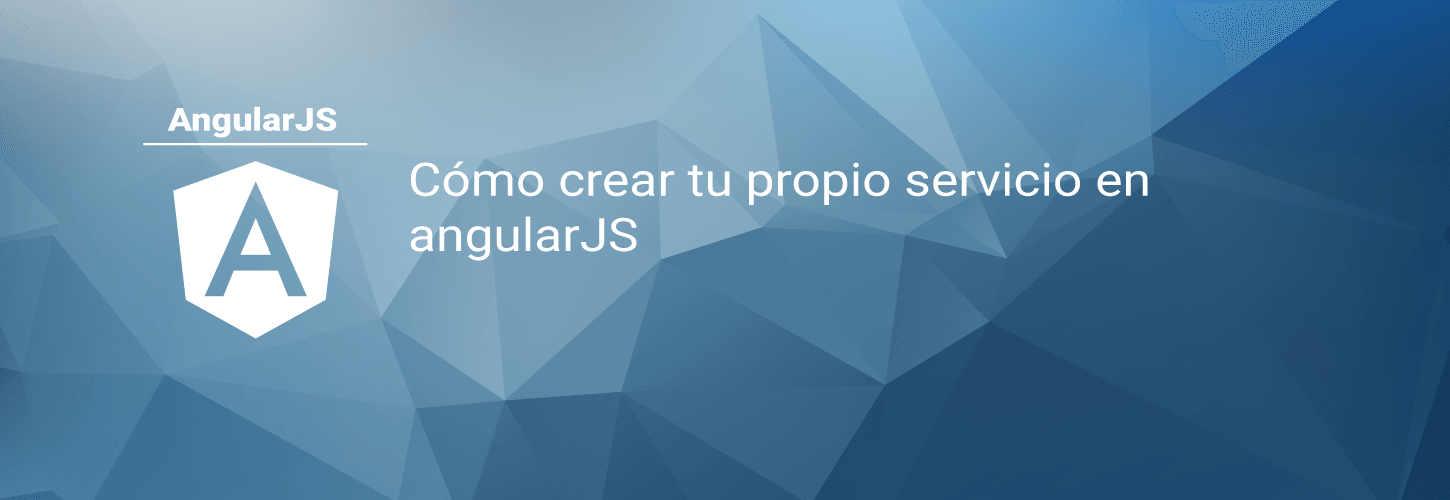 Cómo crear tu propio servicio en angularJS - Guidacode